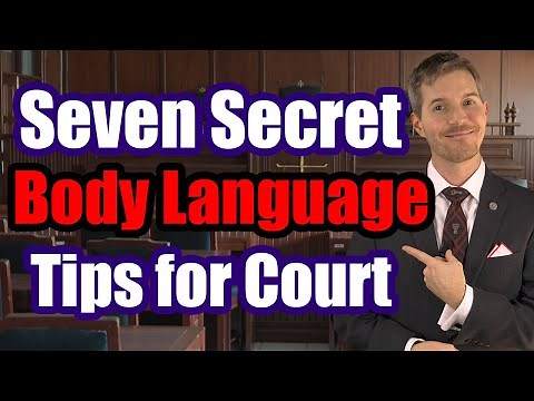 How To Win In Court With These 7 Body Language Secrets!