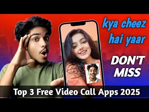 Top 3 Free Video Call App 2025 | New Video Call Apps 2025 | Video Call App 2025 | Video Call Apps