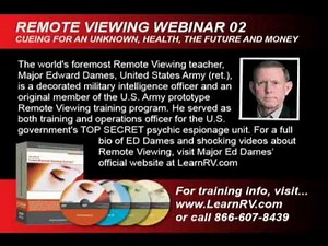 Remote Viewing Webinar 02 (Major Ed Dames)