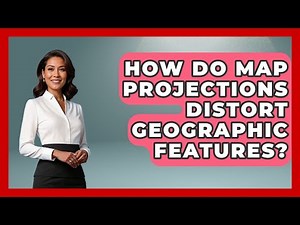 How Do Map Projections Distort Geographic Features? - The Student Atlas