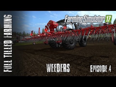 How To Use the Weeders | Farming Simulator 17