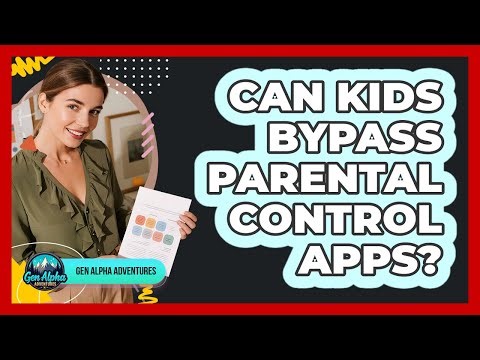 Can Kids Bypass Parental Control Apps?
