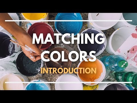 Matching Paint Colors - Introduction - Scenic Art