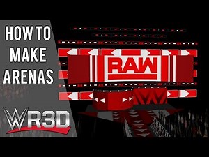 WR3D: How To Make Arenas