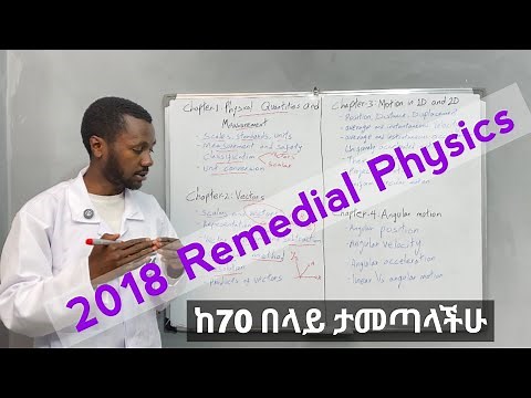 Remedial Physics for 2018 Students : Full course outline description