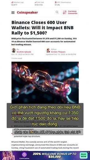 🧐👉 Binance khóa 600 ví bot: BNB sẽ phá vỡ $1.350 hay lao dốc? #QixNewsAI