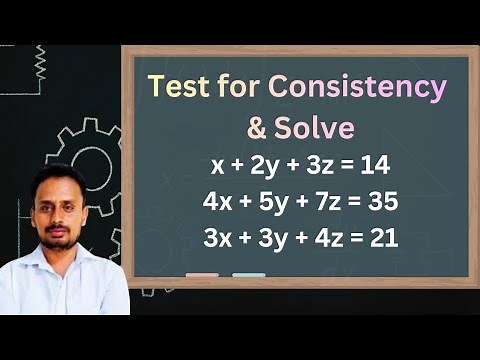 Test for consistency for system of linear equations: Pt 2 | Solved Problems | Linear Algebra