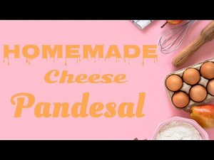 HOW TO MAKE CHEESE PANDESAL| HOMEMADE CHEESE PANDESAL|RonaLok's Channel