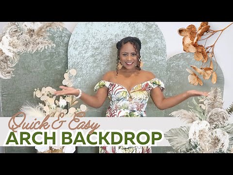 DIY QUICK and EASY ARCH BACKDROP + COVERS |EVENT PLANNING| LIVING LUXURIOUSLY FOR LESS