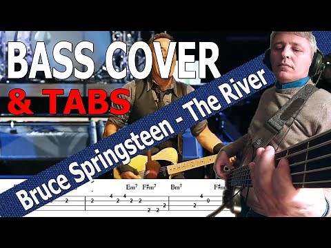 Bruce Springsteen - The River (Bass Cover) + TABS