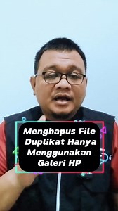 161 reactions · 4 comments | Menghapus file duplikat hanya menggunakan galeri HP #tutorial #fbpro #fbprofesional | Usep Saprudin | Facebook