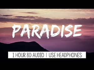 Bazzi - Paradise | 1 Hour (8D Audio)