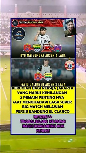 EJA TAKUT JADI ALASAN KALO NANTI PERSIB MENANG 2 PEMAIN PENTING NYA ABSEN #beritabola #fyp #football