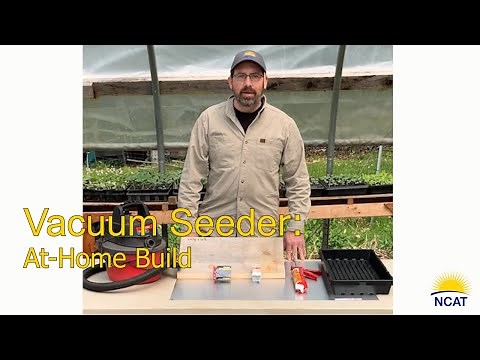 Vacuum Seeder: At-Home Build