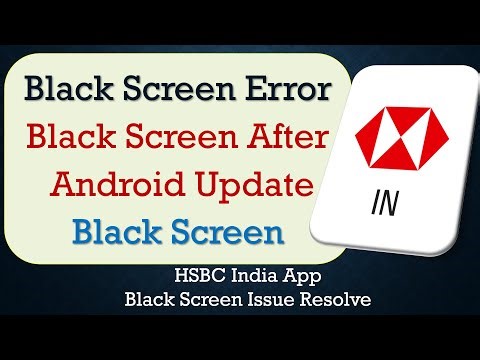 How to Fix HSBC India App Black Screen Error