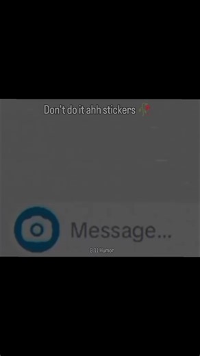 9.11Humor | Don't do it ahh stickers � #brainrot #shitpost #reels | Instagram