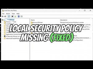 Local Security Policy Missing in Windows 11 / 10 Home (FIXED)