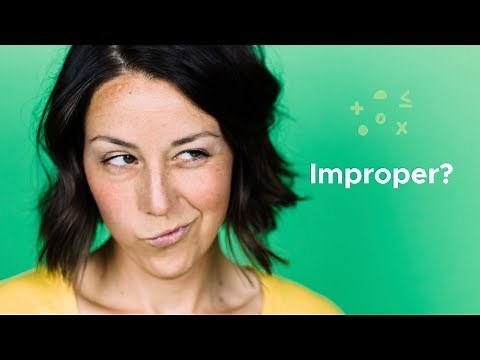 What makes an integral improper?