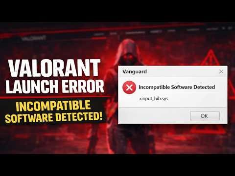 Are You Making This Common Mistake with Valorant's Incompatible Software?