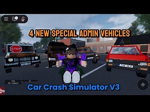 4 New Special Admin Vehicles| Car Crash Simulator V3