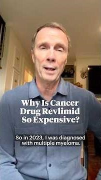 Why Is Cancer Drug Revlimid So Expensive?