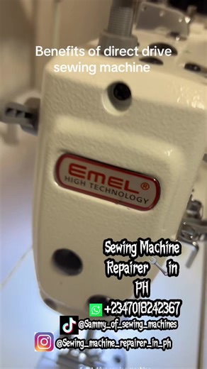 Benefit of direct drive sewing machine #sammyofsewingmachines #sewigmahinevendorinportharcourt #directdrive #sewingmachine #tailors