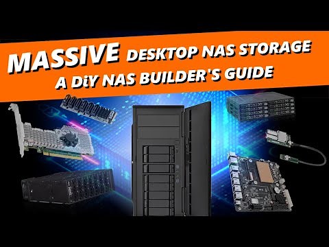 Building a MAXIMUM STORAGE Desktop NAS - A DiY NAS Builders Guide