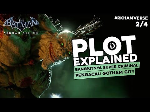 Plot BATMAN ARKHAM ASYLUM [2/4] - Alur Cerita Game (Rocksteady Studios)
