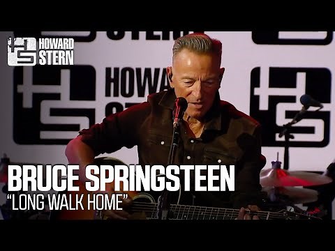 Bruce Springsteen "Long Walk Home" Live on the Stern Show