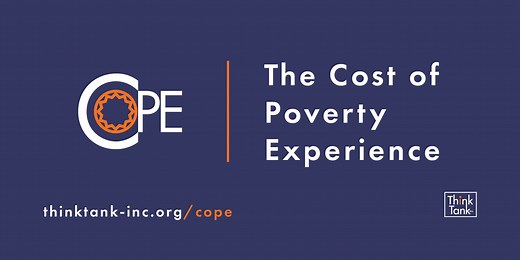 The Cost of Poverty Experience (COPE) — Think Tank