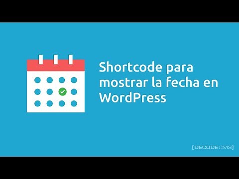 Shortcode para mostrar la fecha en WordPress