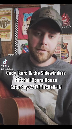 2.4K views · 64 reactions | It’s going down this Saturday at the beautiful Mitchell Opera House in Mitchell, IN starting at 7pm! We’ve got a great 7-piece band show planned for you all so get your tickets now!酪 #codyikerdandthesidewinders #countrymusic #hoosiers #southernrock #indiana | Cody Ikerd and the Sidewinders | Facebook