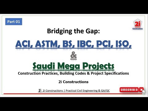 01_ Construction Standards Masterclass | ACI, ASTM, ISO, PCI, IBC, SBC & Real Project Practice