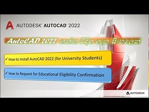 How to Install AutoCAD 2022 | Obtain Free Student License | for University Students | Sinhala