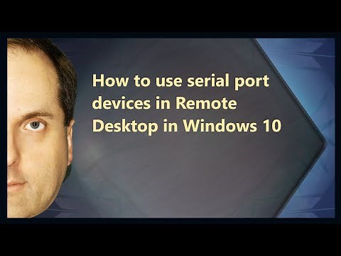 How to use serial port devices in Remote Desktop in Windows 10