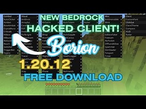 New Best Hacked Client?!?! Borion Hacked Client - 1.20.12 DOWNLOAD NOW - Minecraft Bedrock Edition