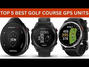 Top 5 Best Golf Course GPS Units | Improve Accuracy & Lower Your Score