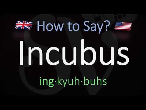 How to Pronounce Incubus? (CORRECTLY) Meaning & Pronunciation