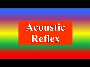 Acoustic Reflex