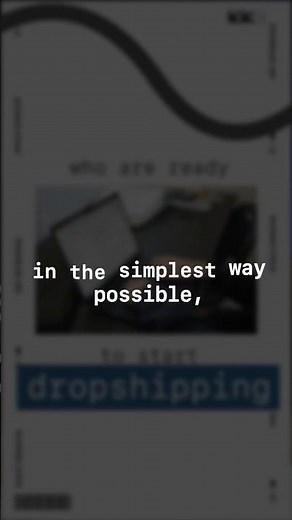 The Simplest Way to Start Dropshipping (For Total Beginners)