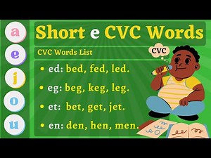 Short e CVC Words, Short Vowel e CVC, CVC Word Families, Phonics Short e, CVC Words, Short 'e' Sound
