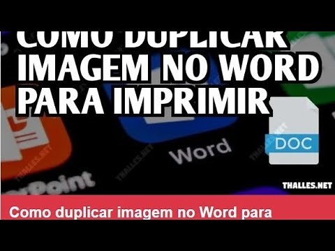 COMO DUPLICAR OU CLONAR UMA IMAGEM NO WORD