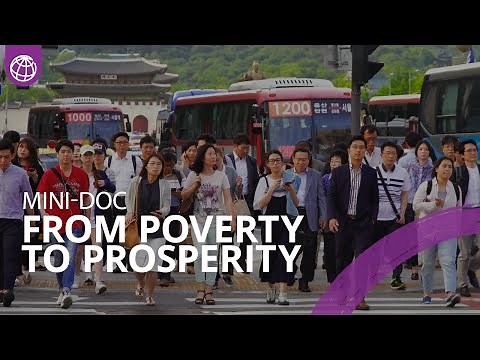 From Poverty to Prosperity: Korea’s Developmental Transformation