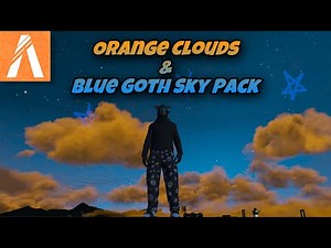 FiveM Pack | Orange Clouds & Blue Goth Sky “My Main Graphics Pack” (NO RAIN, NO SUN, NO SHADOWS)
