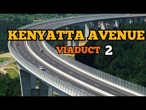 KENYATTA AVENUE VIADUCT, CHANGING THE STATE OF NAIROBI CITY MASS TRANSIT