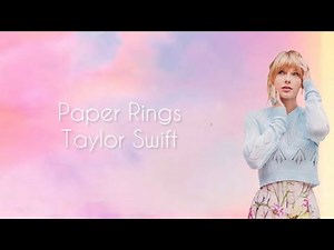 Taylor Swift • Paper Rings (Lyric Video)