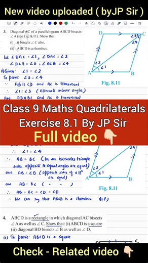Video Uploaded - Class 9 Maths Chapter 8 Quadrilaterals Exercise 8.1 NCERT Solutions by JP Sir