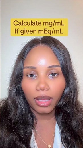 mEq/mL to mg/mL #pharmd #pharmacystudent #calculation