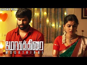Deepa Balu's MOGATHIRAI - Romantic Short Film | Praveen, Sornavel Pandian