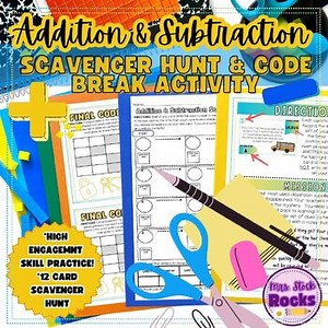 Addition & Subtraction Scavenger Hunt Code Break, Place Value Skills 4th Grade